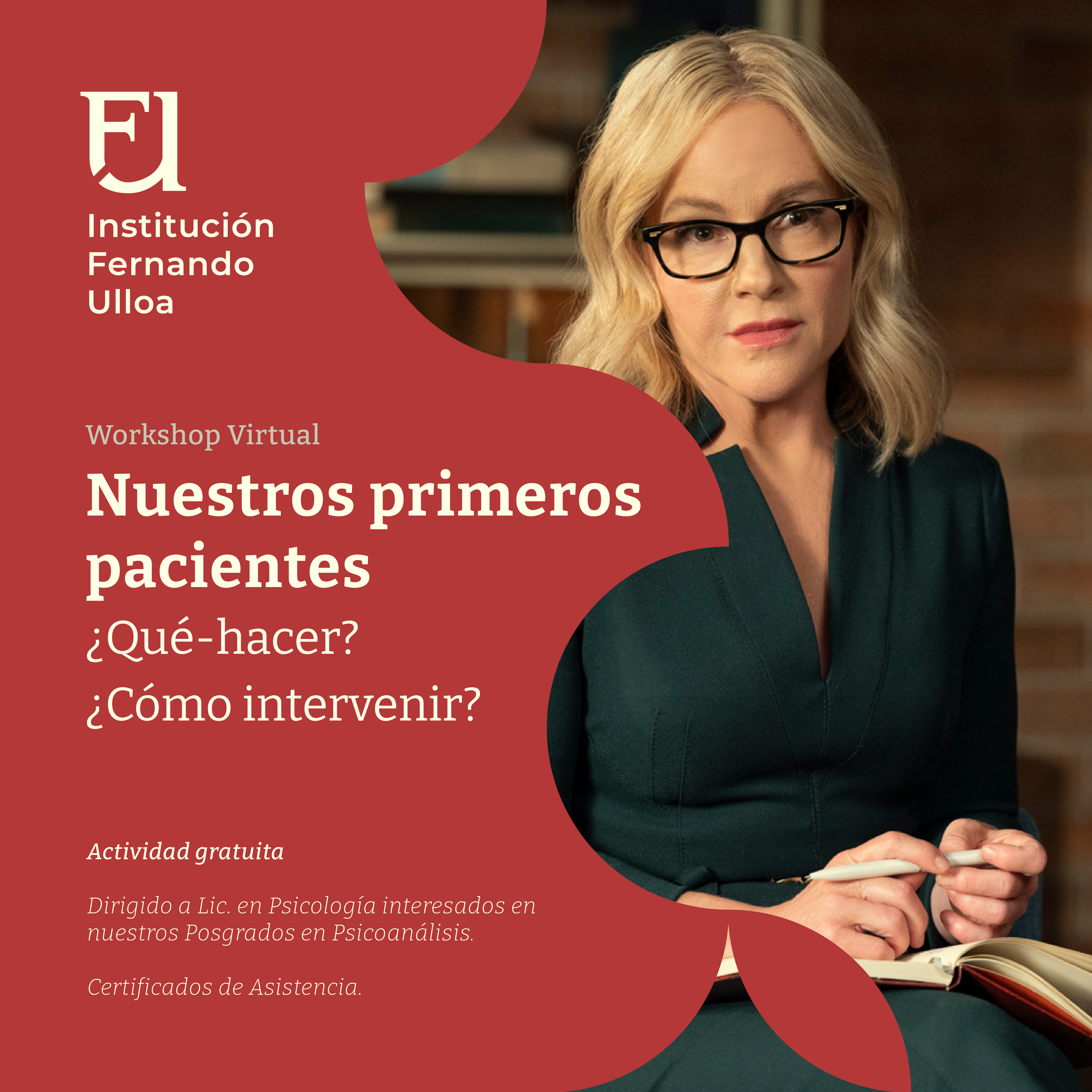 Workshop Virtual «Nuestros primeros pacientes ¿Qué hacer? ¿Cómo ...